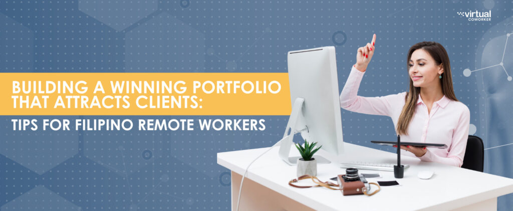 Building a Winning Portfolio That Attracts Clients: Tips for Filipino ...